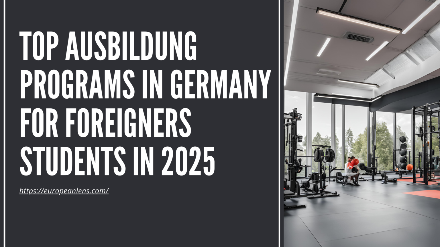 Top Ausbildung Programs in Germany for foreigners Students in 2025